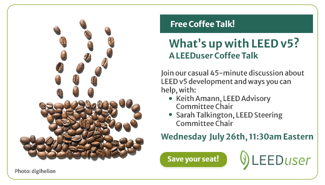 What’s up with LEED v5? A LEEDuser Coffee Talk | BuildingGreen