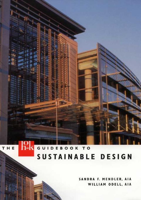 The HOK Guidebook to Sustainable Design | BuildingGreen